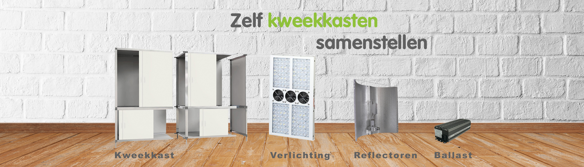 Kweekkast nodig? Complete Bonanza en Wing kweekkasten.